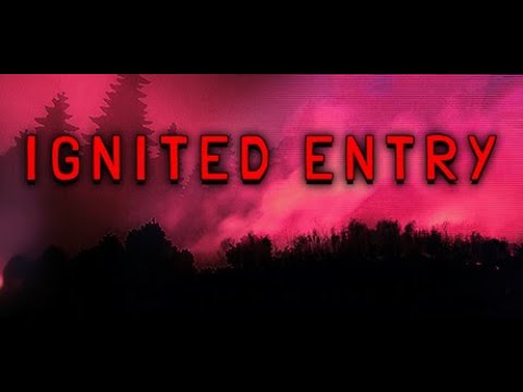 Steam Community :: Video :: Ignited Entry