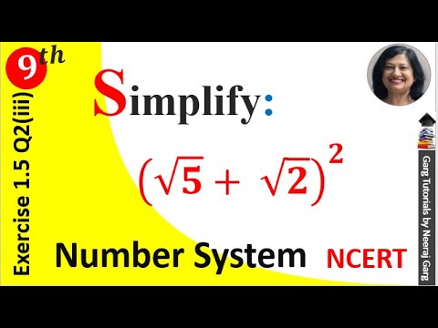 Simplify the following expression (√5+ √2)2 | Simplify root 5 + root 2 square