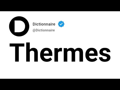 Thermes Signification En Français