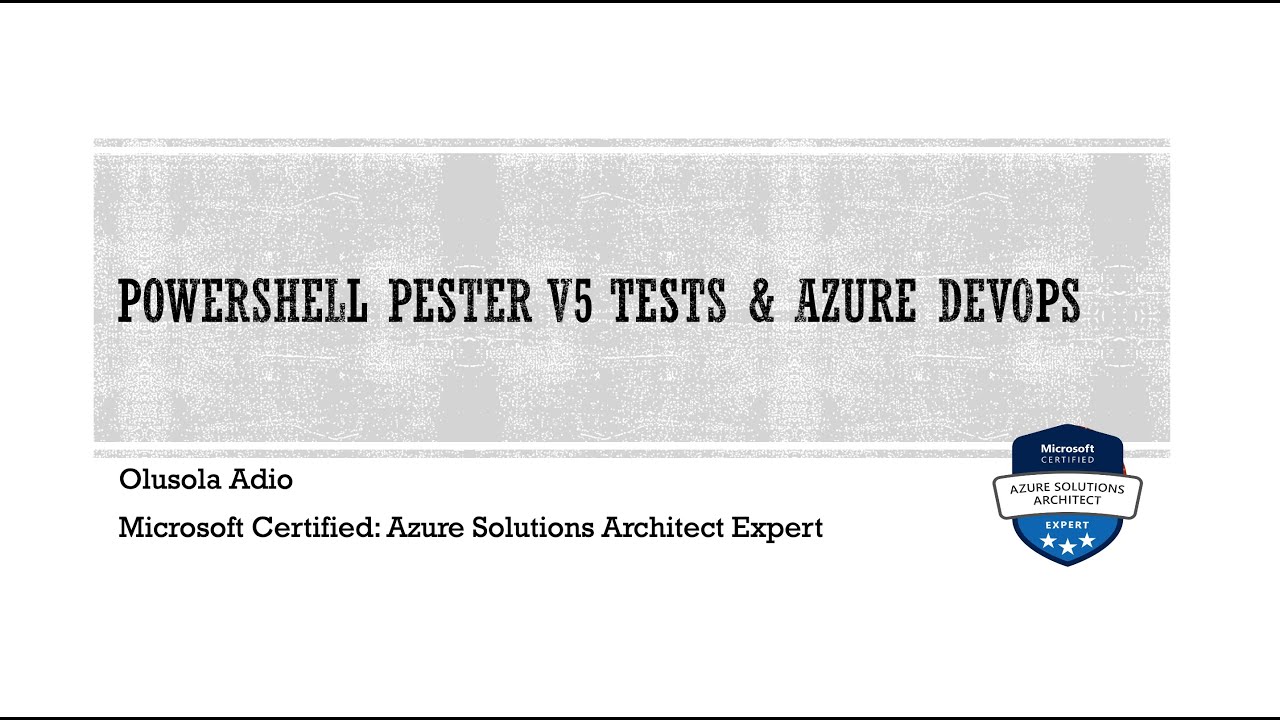 Powershell Pester V5 Tests & Azure Devops