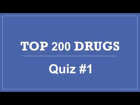 Top 200 Drugs Pharmacy Quiz #1 -  PTCB PTCE CPhT NAPLEX NCLEX Practice Pharmacy Drug Test Questions