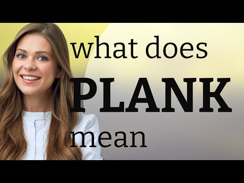 Plank | what is PLANK definition