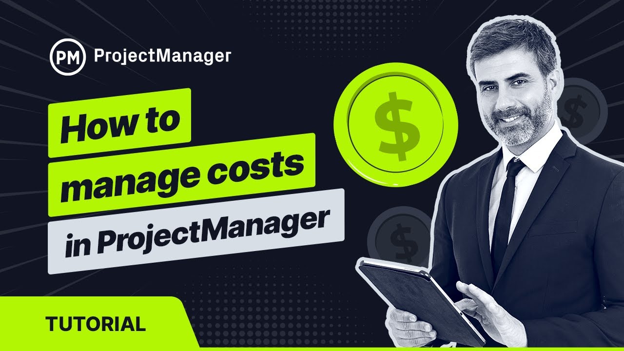How to Manage Costs in ProjectManager