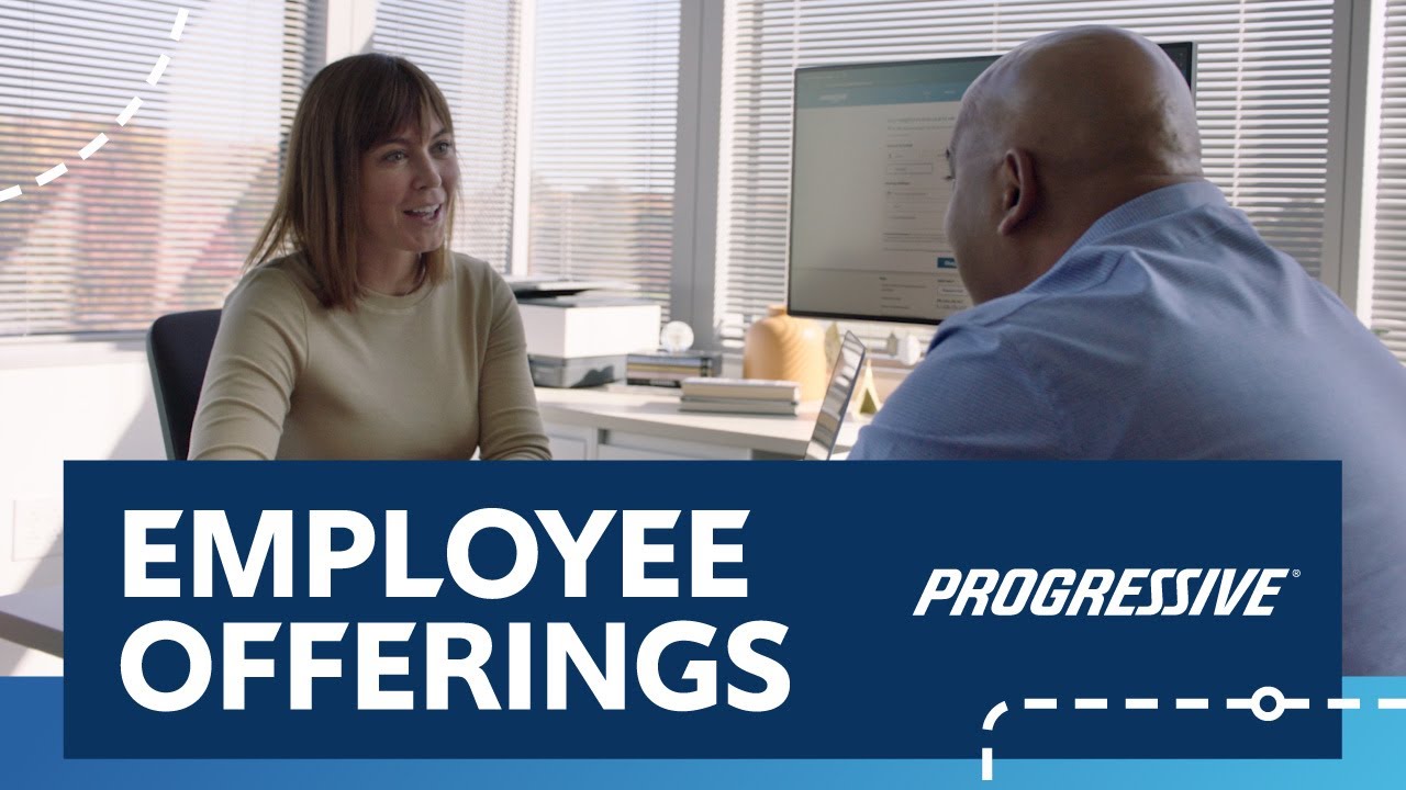 Employee Offerings at Progressive