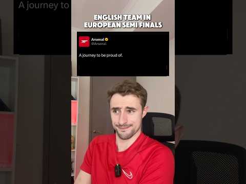 ARSENAL VS OTHER ENGLISH TEAMS IN EUROPEAN SEMI FINALS 😱💀