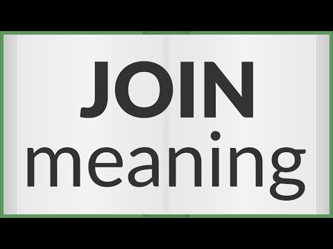 Join | meaning of Join