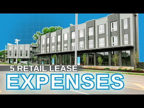5 Retail Lease Expenses [That Every Retailer Should Know Before Leasing]