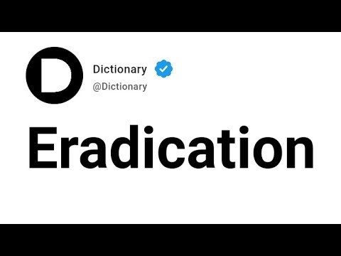 Eradication Meaning In English