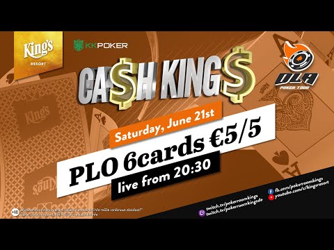 💸 Ca$h King$ Special PLO 6-cards €5/€5 NLH Cash Game live from King's 👑