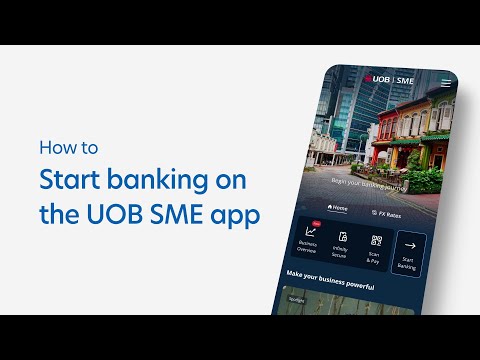UOB SME app – Getting started
