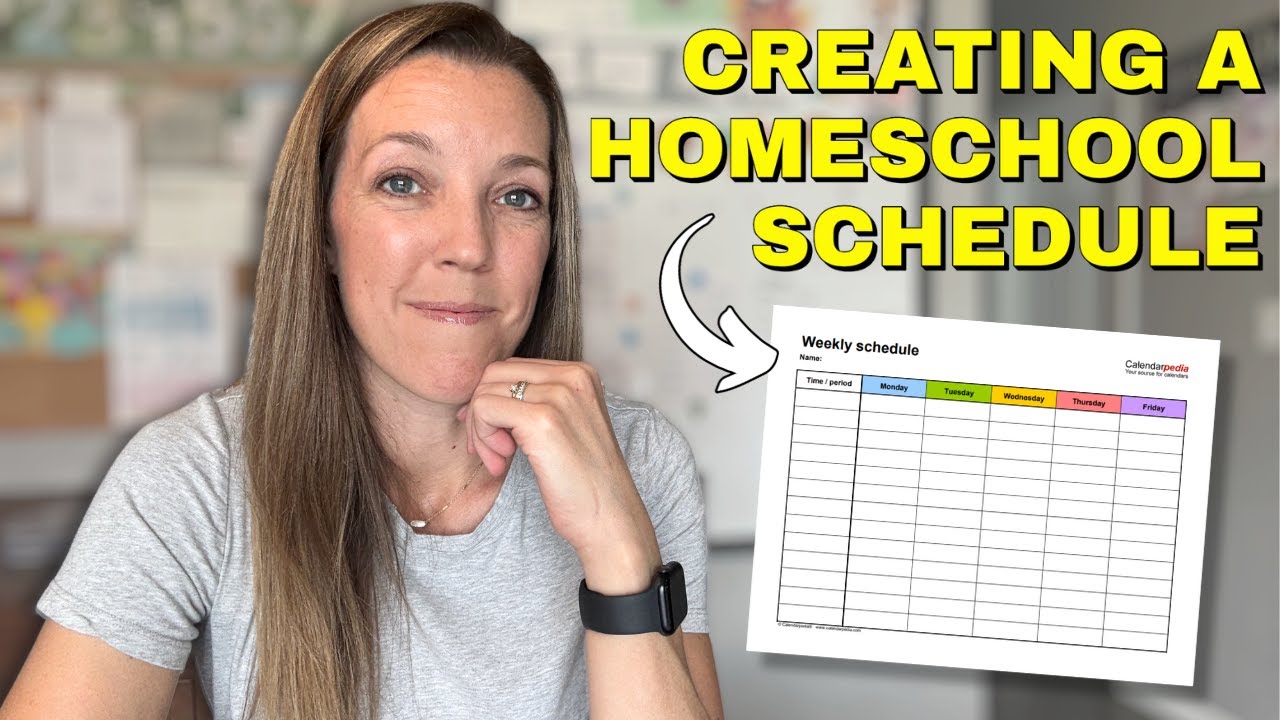 Homeschool Schedule Planning for the Year | Creating Our Daily & Weekly Routine