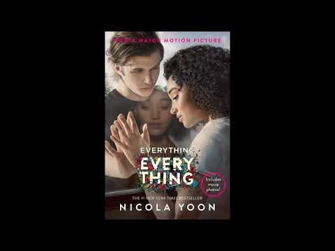 Everything, Everything, by Nicola Yoon Audiobook Excerpt