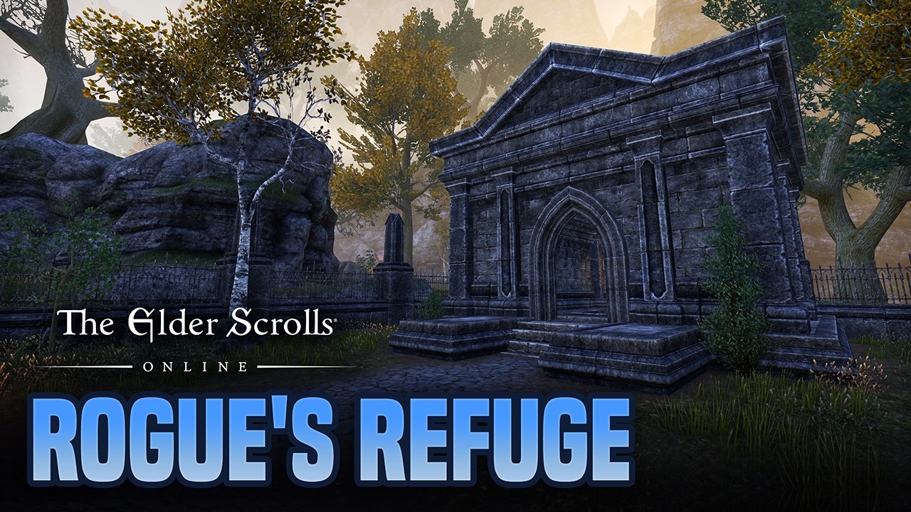 Rogue's Refuge - ESO - Update 50