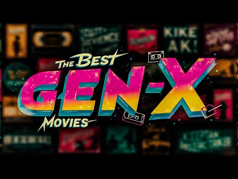 These 30 Movies Captured the Gen-X Soul | Ultimate Nostalgia List