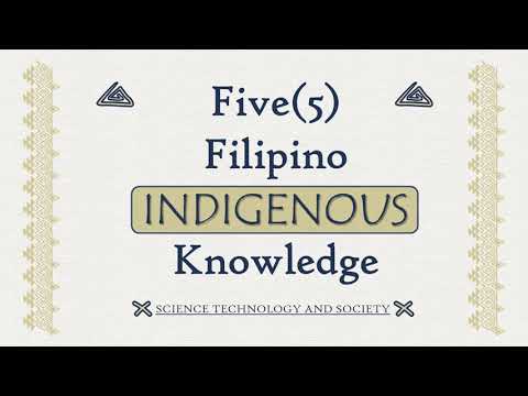 Filipino Indigenous Knowledge