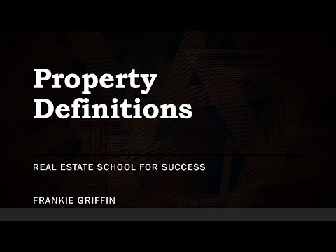 Real Estate Property Definitions