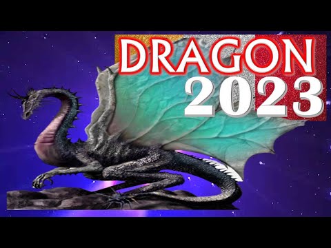 Dragon Horoscope 2023 | Born 2012, 2000, 1988, 1976, 1964, 1952, 1940, 1928