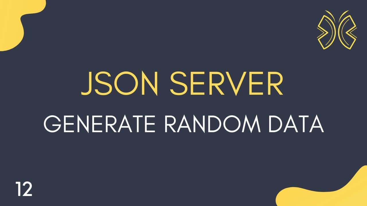 JSON Server Tutorial - 12 - Generate Random Data