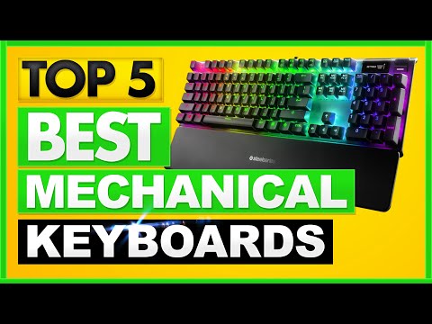 Best Mechanical Keyboard 2022 - Top 5 Best Gaming Keyboards 2022