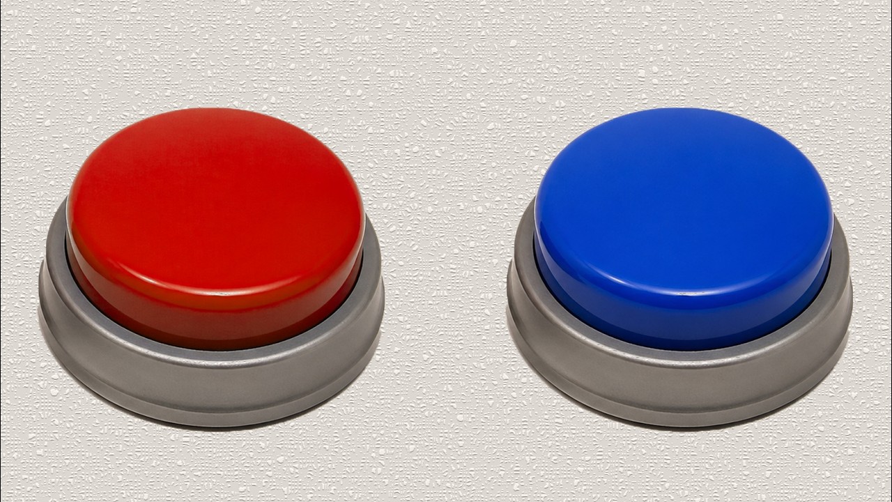 You Should Press The Blue Button