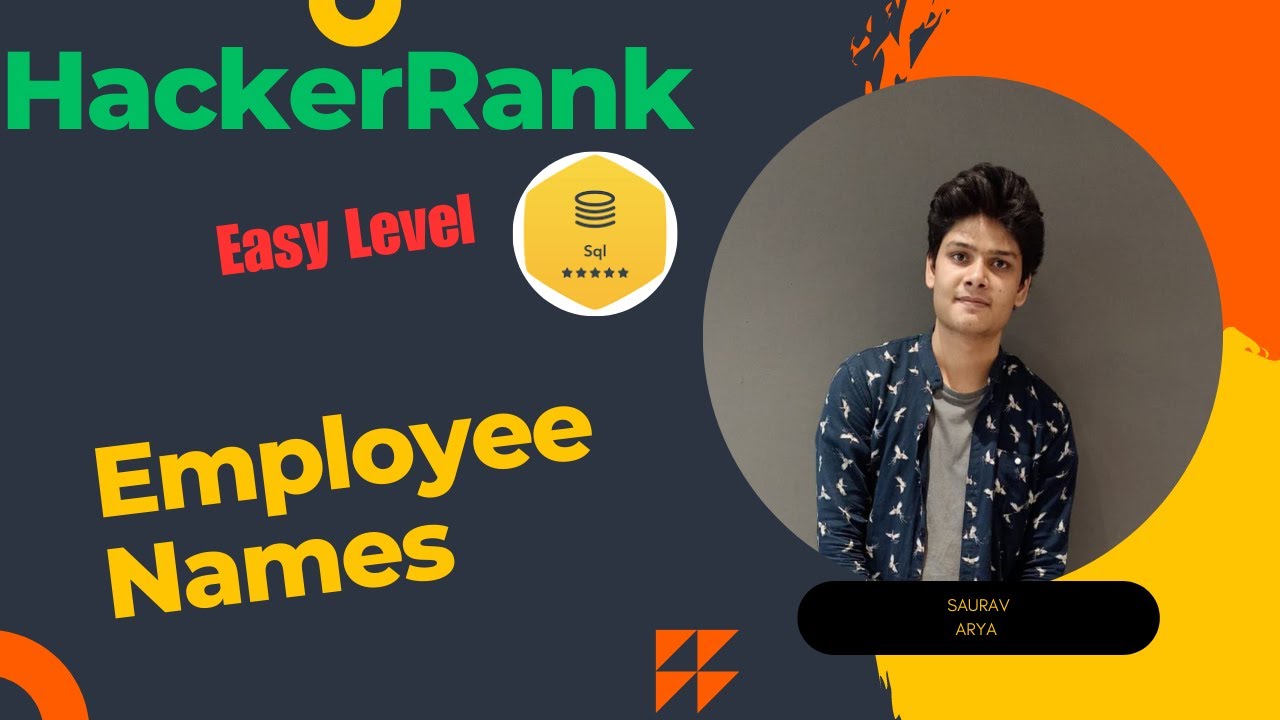 Employee Names | HackerRank Problems | HackerRank Solution | Easy & Simple Solution | SQL