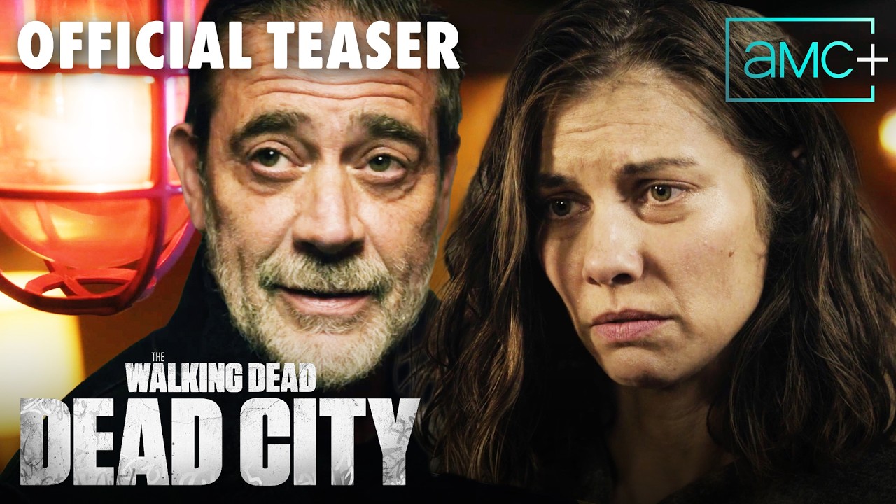 The Walking Dead: Dead City Season 3 Teaser | Jeffrey Dean Morgan, Lauren Cohan | Premieres July 26