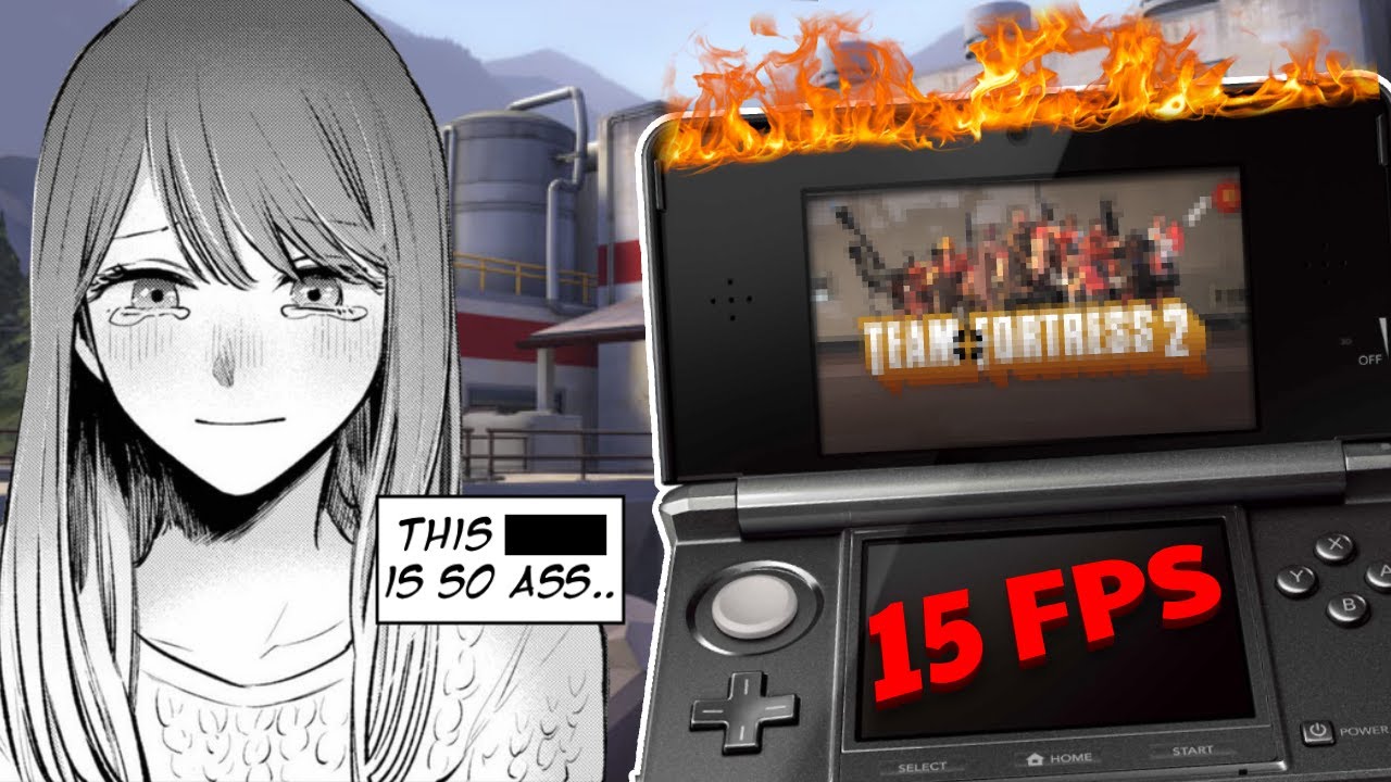 playing TF2 on the 3DS