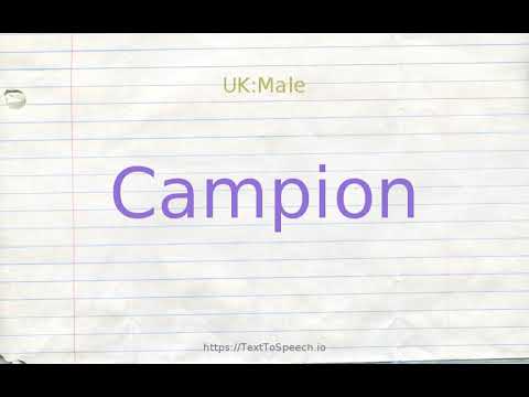 How to pronounce campion
