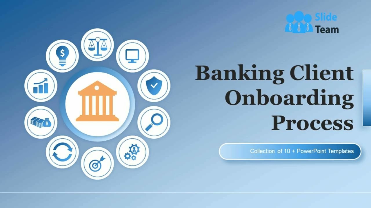 Banking Client Onboarding Process Powerpoint Ppt Template Bundles