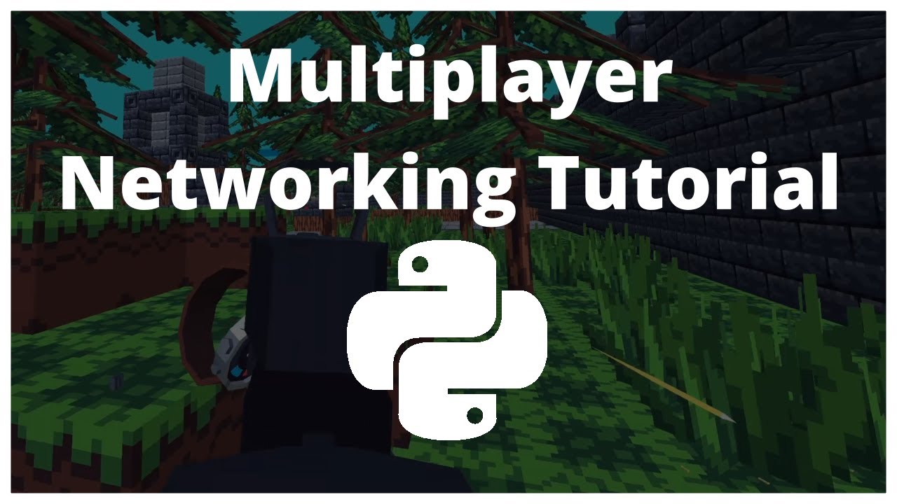 How to Make Multiplayer Python Games - Tutorial