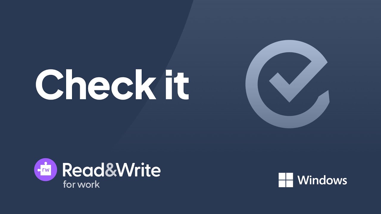 Check It | Read&Write for Work