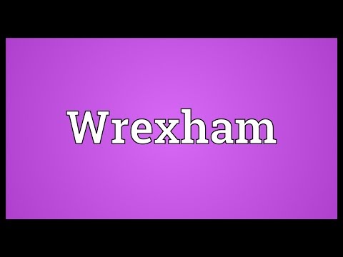 Wrexham Meaning