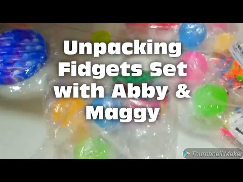 Unpacking Fidgets Set with Abby and Maggy
