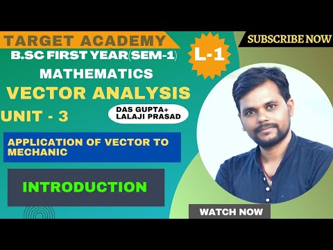 B.sc part-1|L-1|Vector analysis| Application of vector to mechanics|@Sudipstudypoint