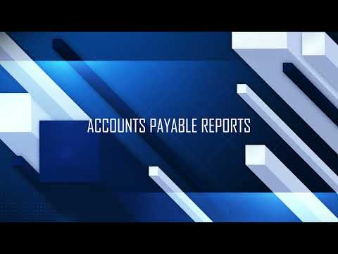 Accounts Payable Reports