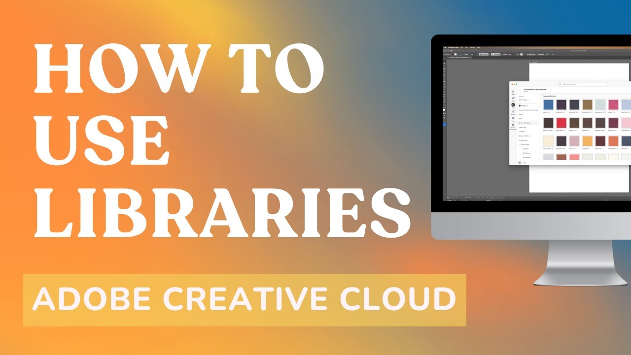 Using Libraries in Adobe Creative Cloud