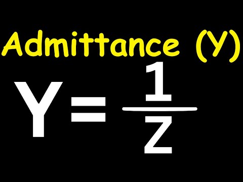 Admittance (Y) | Electrical Engineering