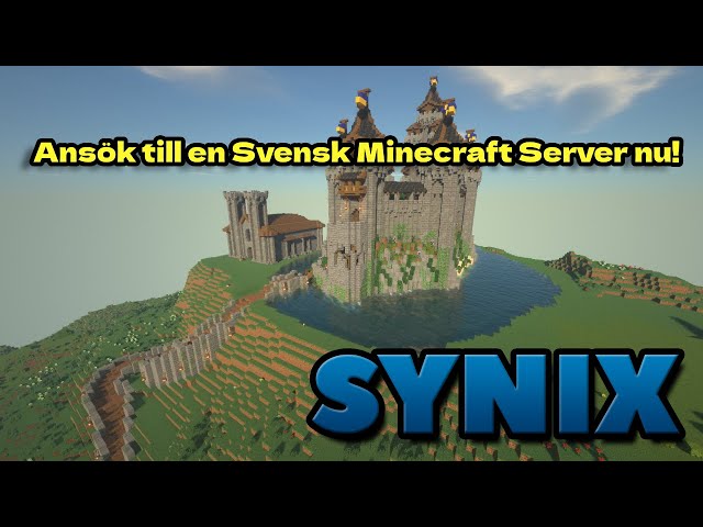 Synix Svensk Vanilla server 24/7 Ansök nu! Minecraft Server