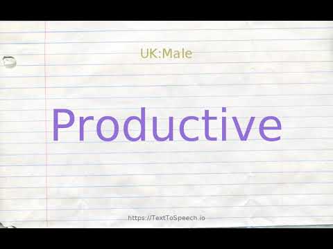 How to pronounce productive