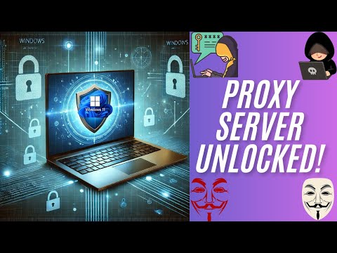 How to Set Up & Use Proxy Server in Windows 11 24H2