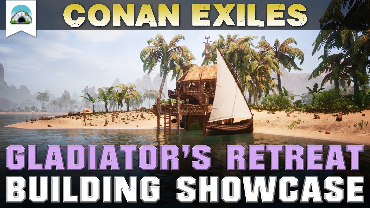 Gladiator’s Retreat - Building Showcase | Conan Exiles