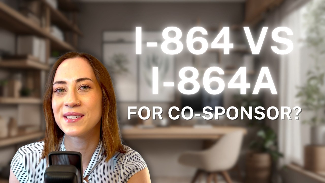 I-864 vs I-864A FOR THE CO-SPONSOR / JOINT SPONSOR | Affidavit of Support