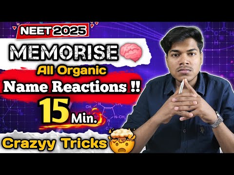 All Name Reactions | Organic Chemistry One Shot | NEET | Chemistry | #neet2025 #neet #chemistry