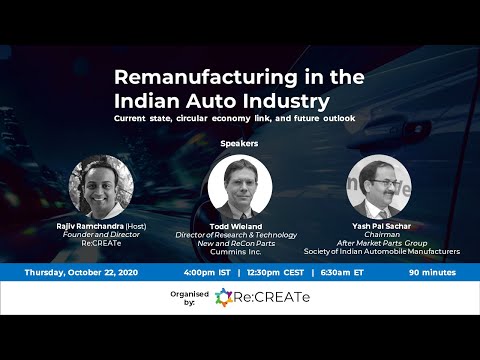 Webinar: Remanufacturing in the Indian Auto Industry - Full