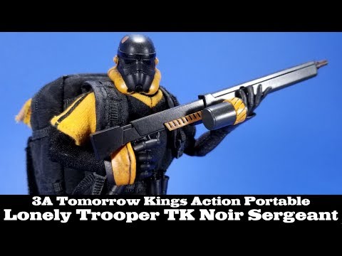3A Lonely Trooper TK Noir Sergeant Action Portable Tomorrow Kings Figure Review
