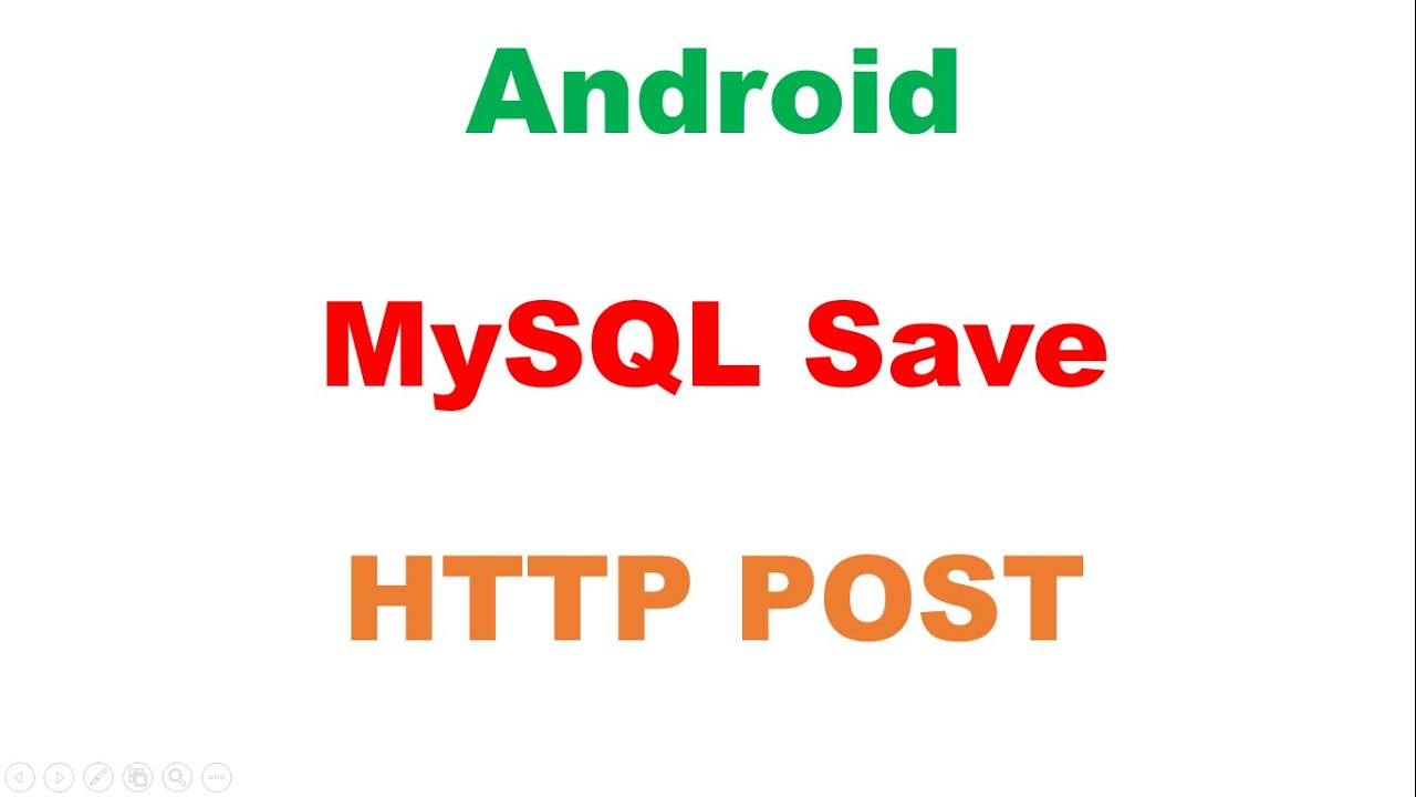 Android PHP MySQL : Save - HTTP POST Request
