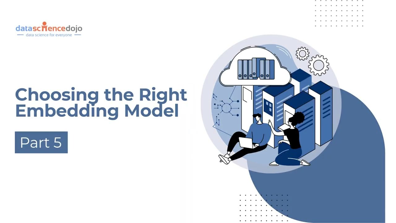 Choosing the Right Embedding Model | Vector Databases for Beginners | Part 5