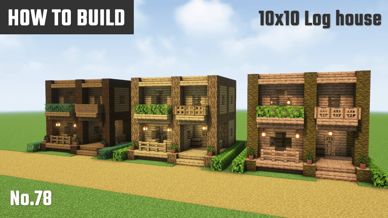 マイクラ建築：原木と板材のサバイバルハウスの作り方。初心者向け拠点。10x10ブロックで簡単に。No.78【Minecraft ...