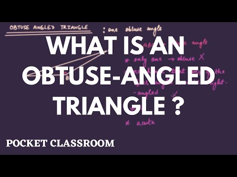 What is an Obtuse-Angled Triangle? || Geometry || Grade 6