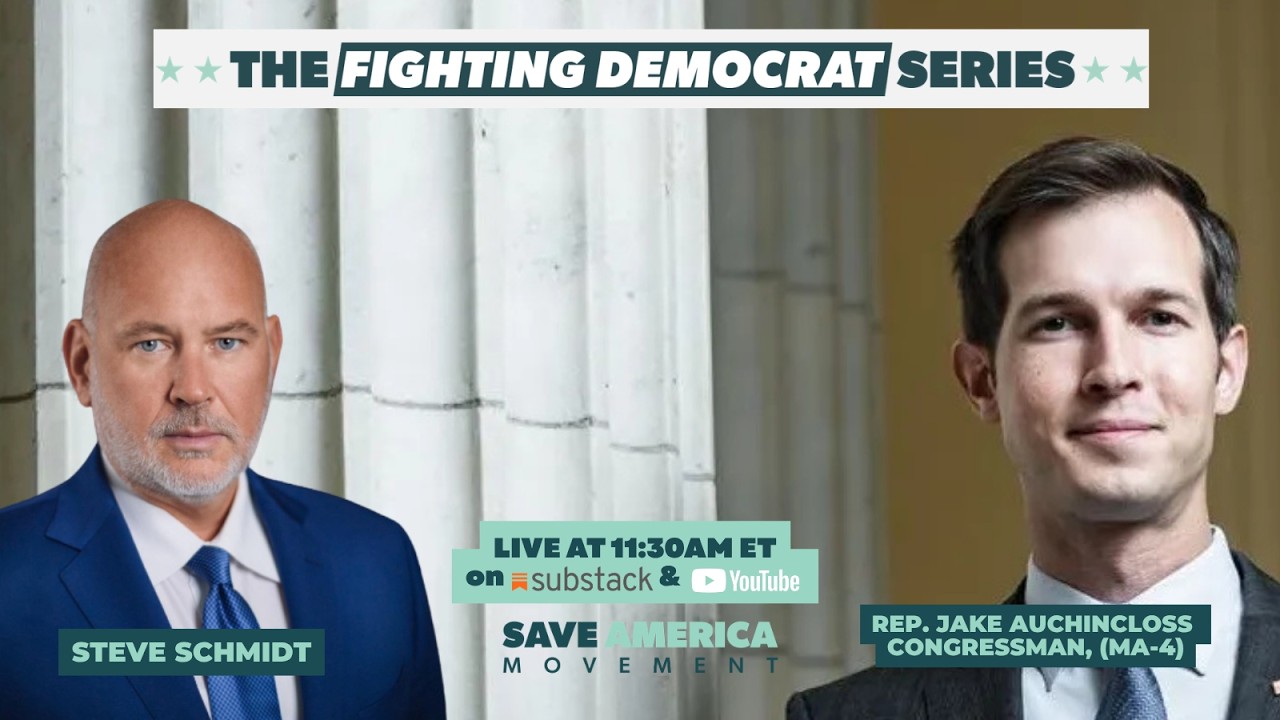 Steve Schmidt and Fighting Democrat Rep. Jake Auchincloss